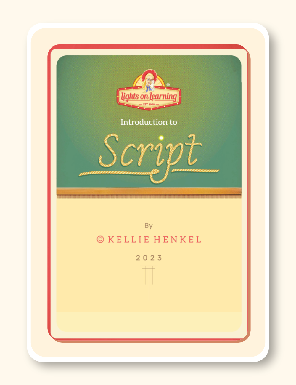 Introducing To Script Lights On Learning